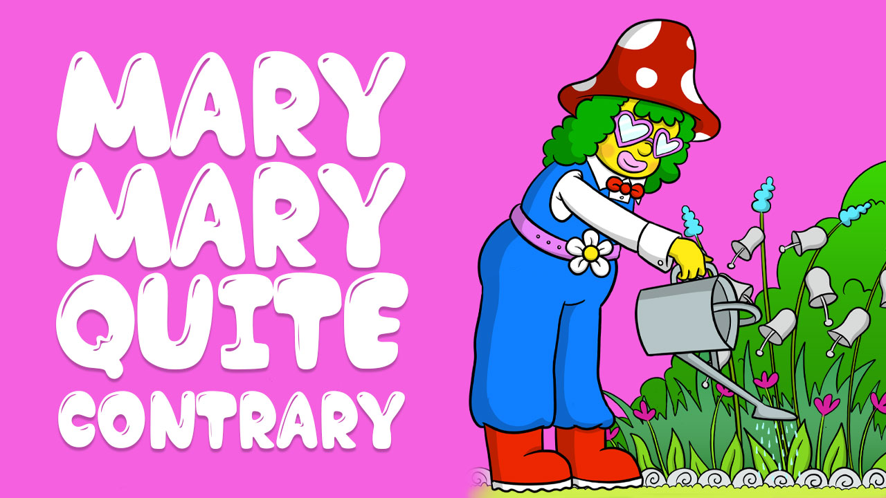 Mary, Mary, Quite Contrary | Free Nursery Rhyme & Audiobook