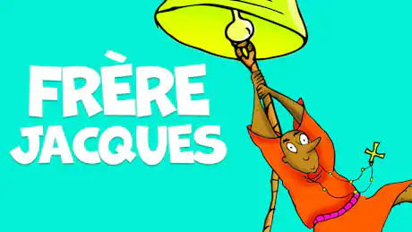 Frere Jacques | Free Nursery Rhyme & Audiobook