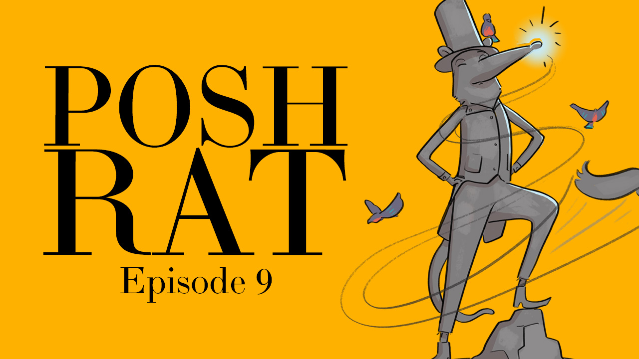 Posh Rat: Episode 9 - Moustache Mystery | Audiobook for Kids | Read Aloud